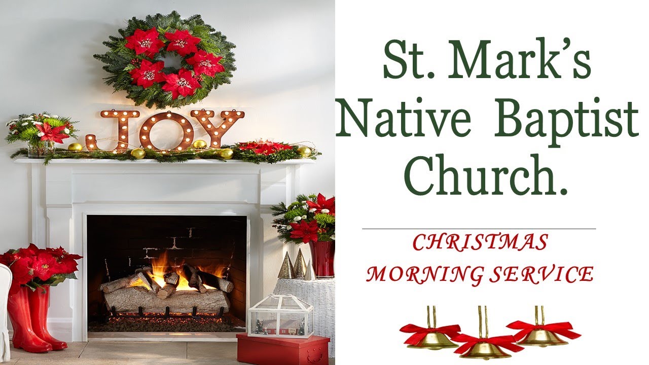 St. Mark's Native Baptist Church. Christmas Morning Service. - YouTube