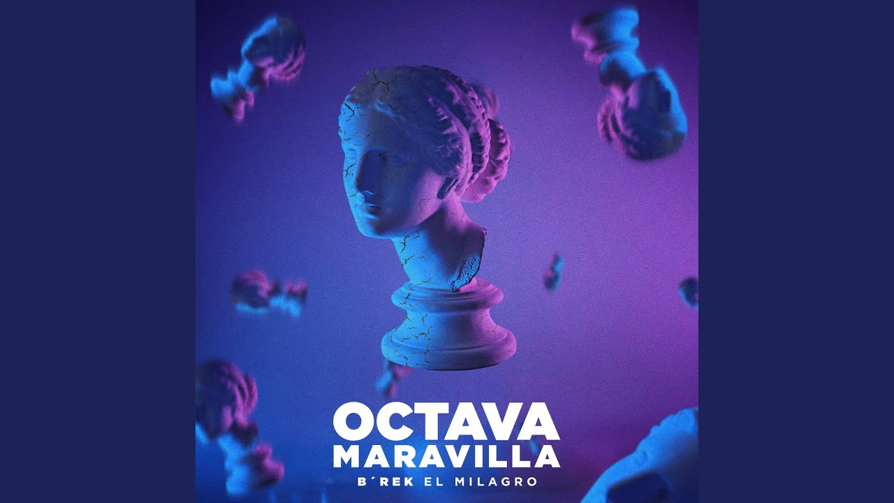 Octava Maravilla - YouTube Music