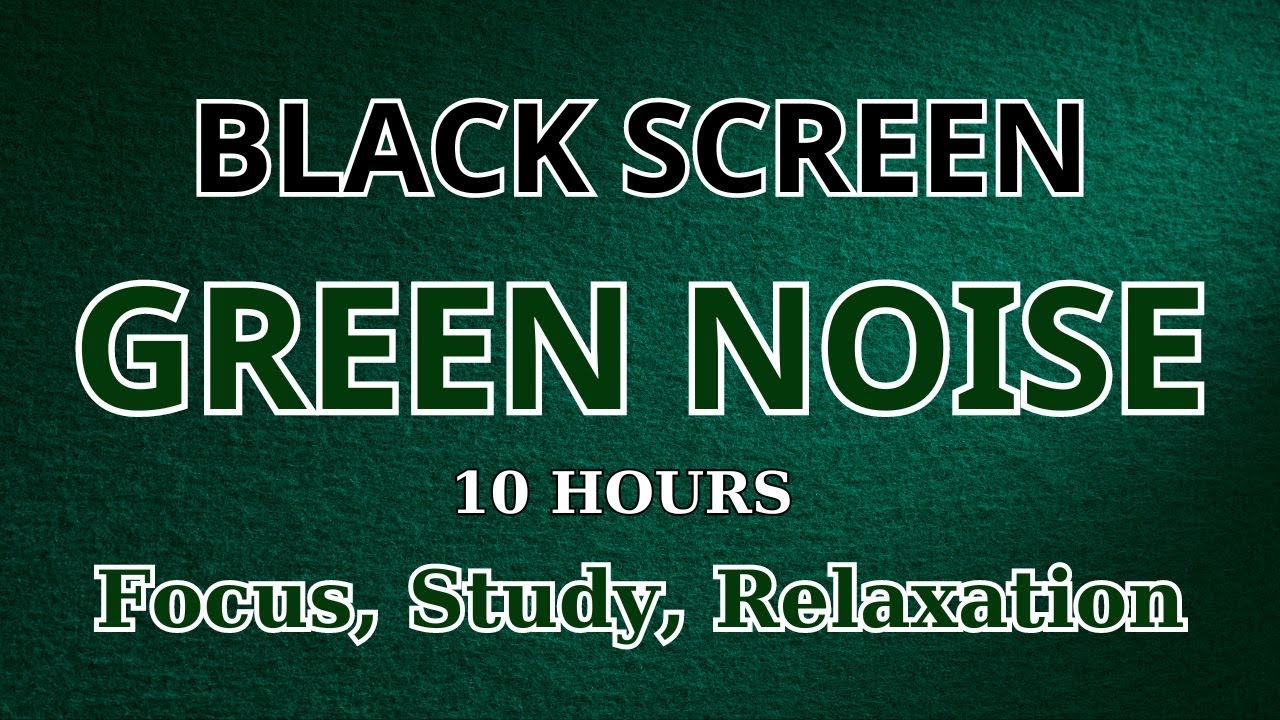 GREEN NOISE - BLACK SCREEN: Sleep Sound Noise Generator | Fall Asleep ...