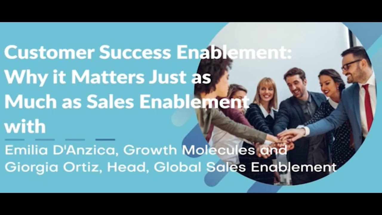 Customer Success Enablement Strategy - Why Every SaaS company needs one ...