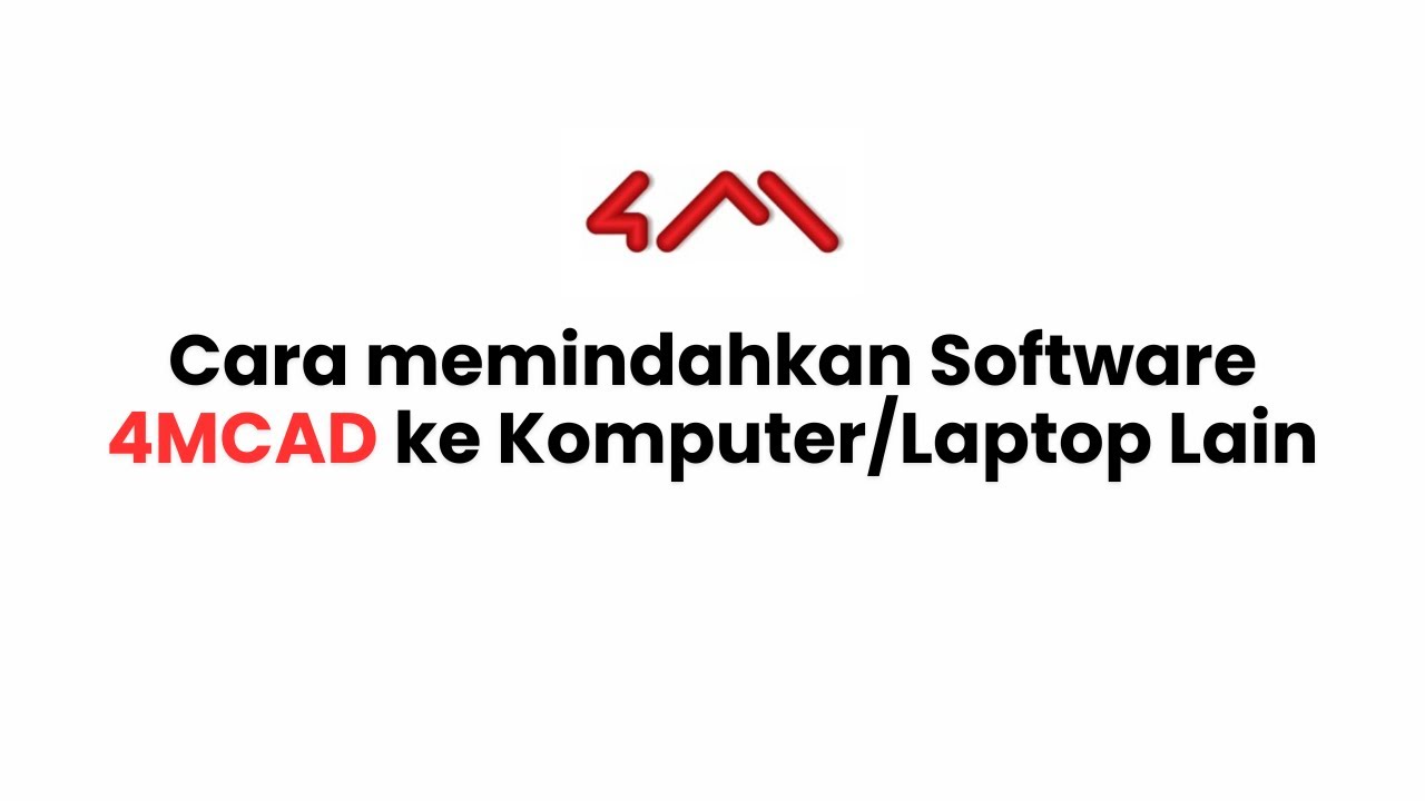 Cara Memindahkan Software 4MCAD ke Laptop PC Lain - YouTube