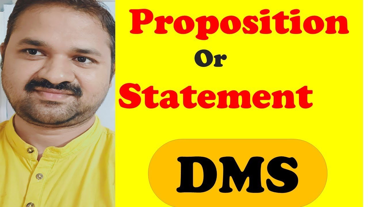 Proposition Proposition Logic Statement DMS Discrete Proposition Proposition Logic Statement DMS Discrete