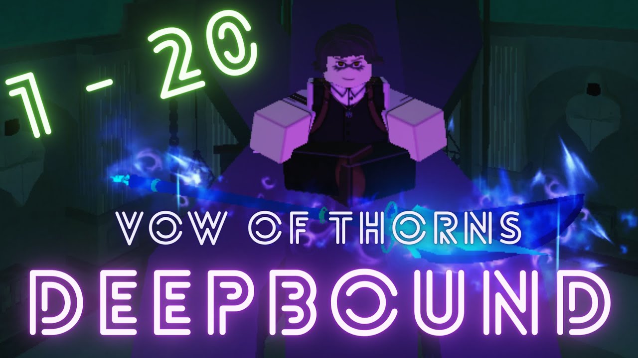 Deepbound (For The New Hallowtide spear) Vow of Thorns progression 1 ...