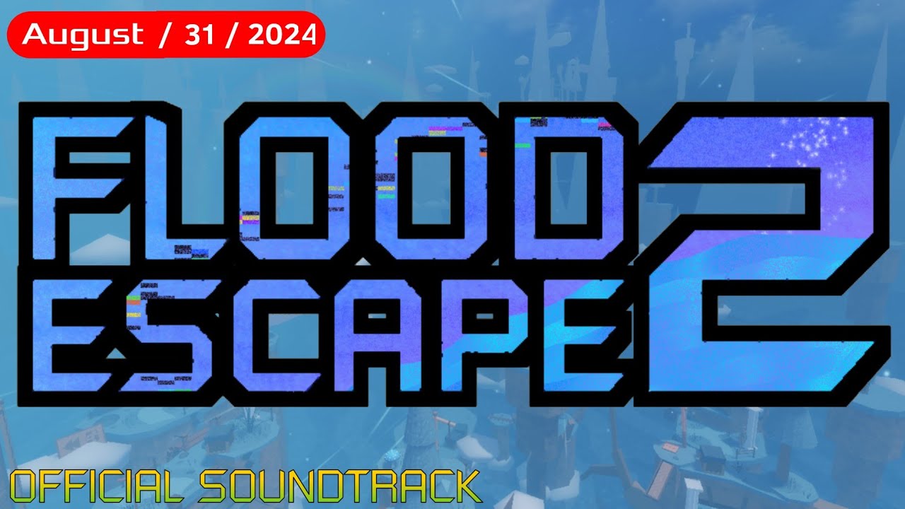 Flood Escape 2 OST - Cloudy Skylands [V1.5] - YouTube