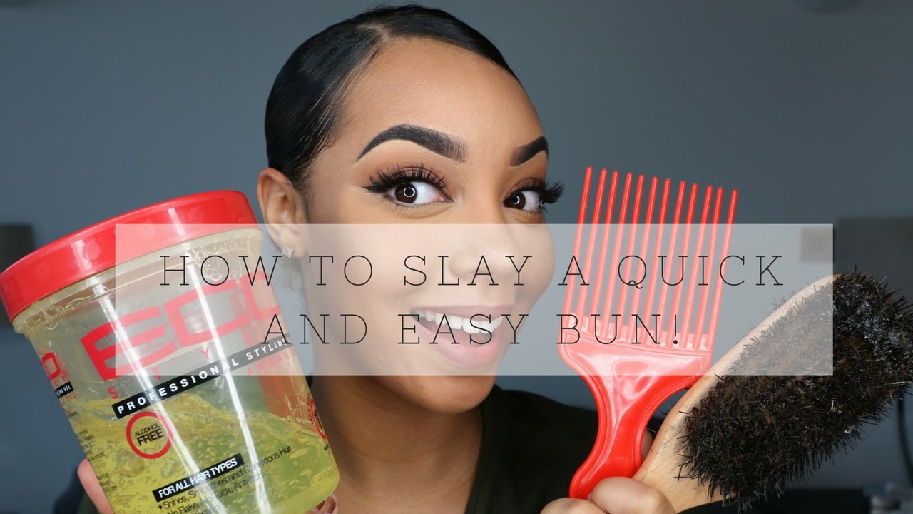 HOW TO SLAY A QUICK AND EASY BUN - YouTube