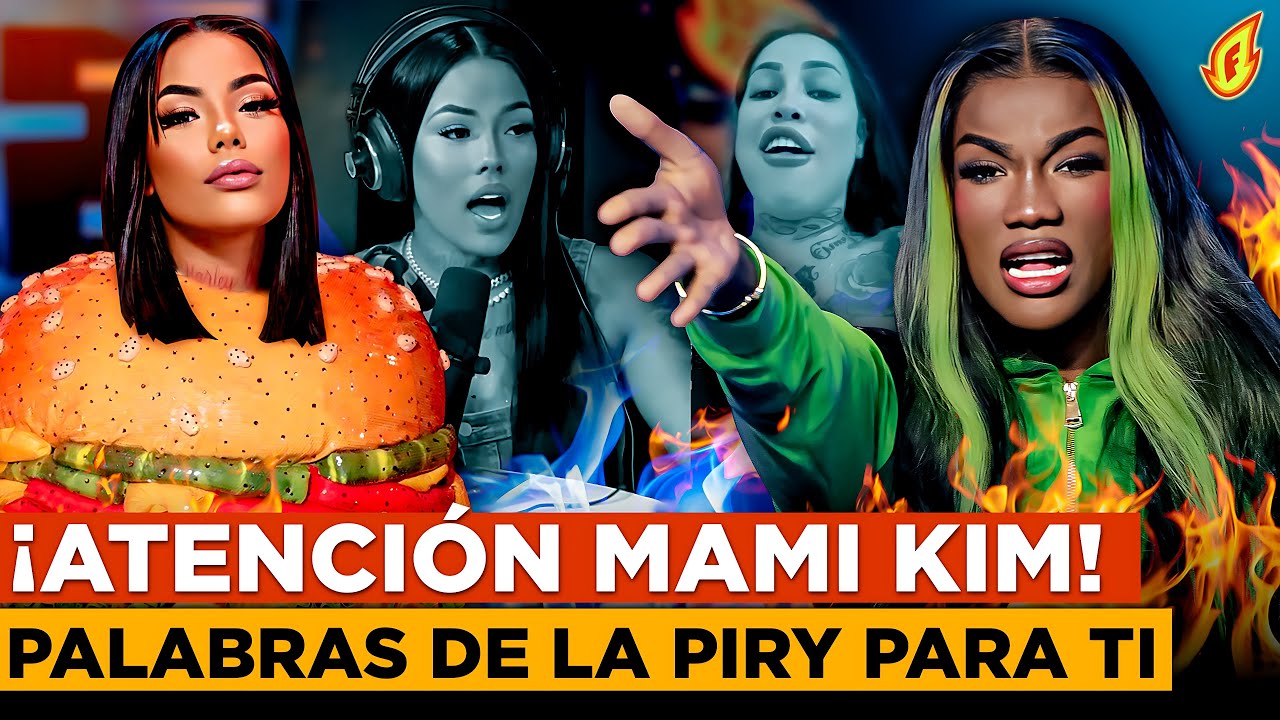 ¡YA NO ES MAMI KIM, AHORA ES BURGUERKIM! LA PIRY LE ENTRA SIN COMPASIÓN ...