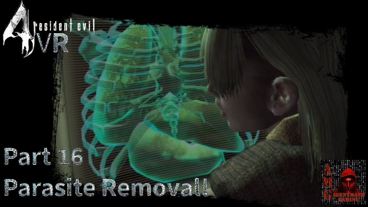 | Parasite Removal! | Resident Evil 4 VR | Part 16 | - YouTube