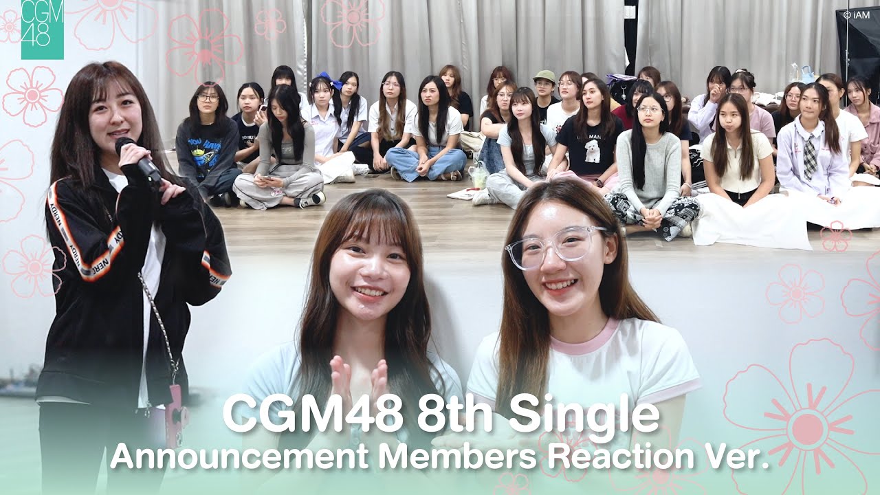CGM48 8th Single Announcement Members Reaction Ver. / CGM48 - YouTube