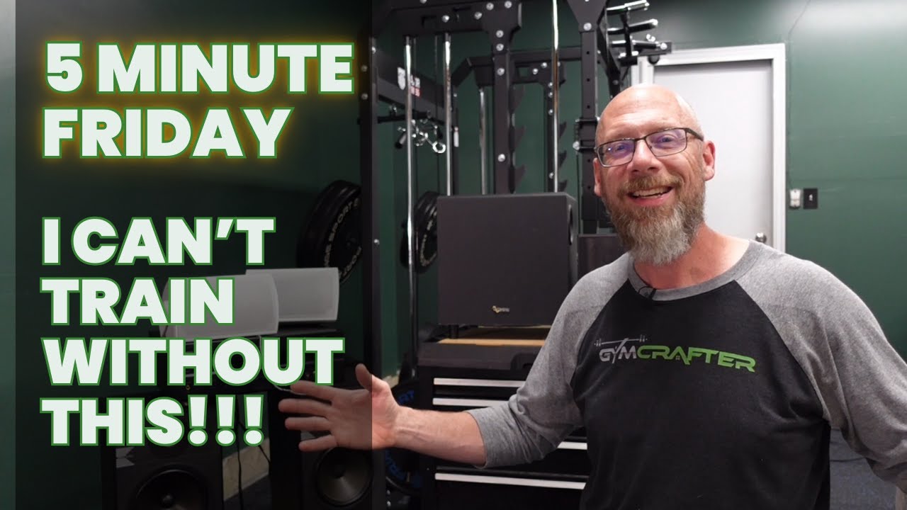 5 Minute Friday | The One Thing I Use EVERY DAY I'm In My Gym - YouTube