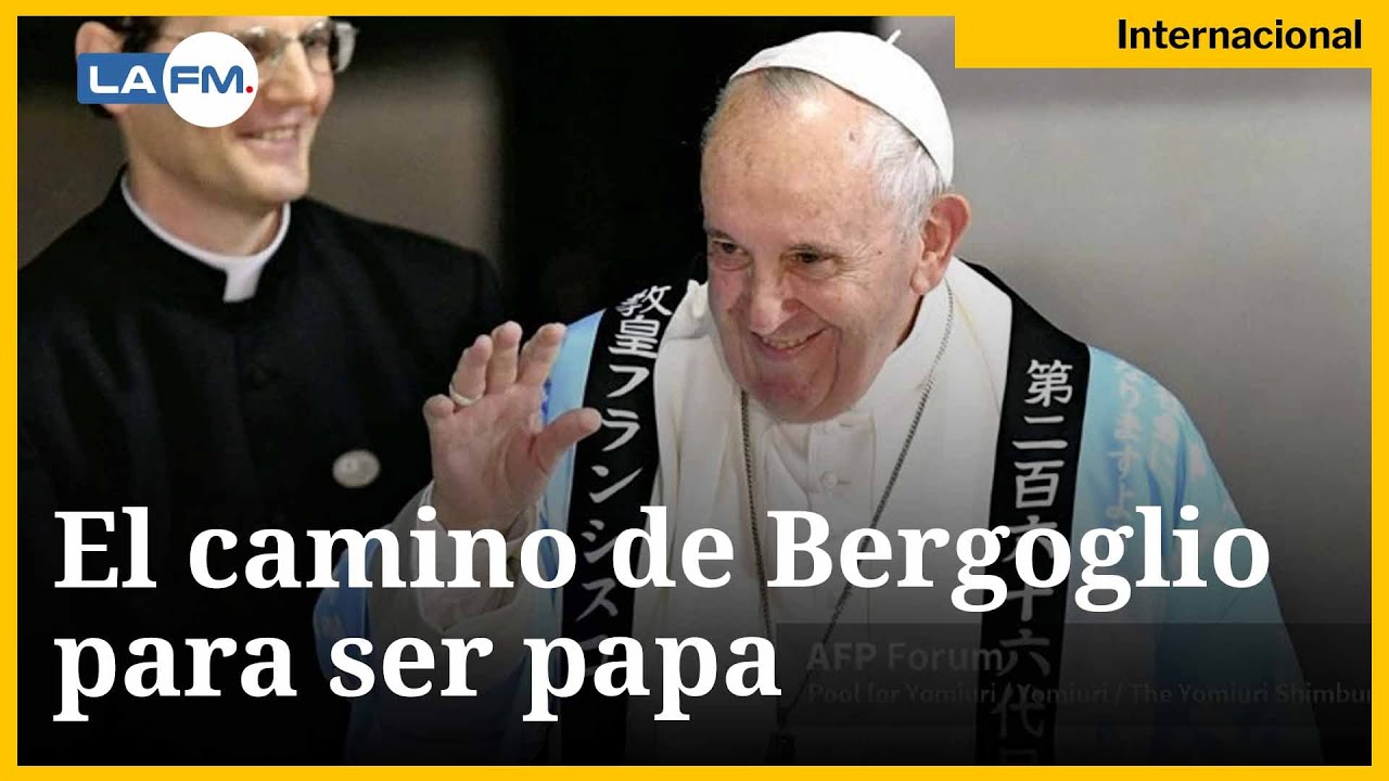 Esta fue la trayectoria de Jorge Bergoglio para ser papa - YouTube