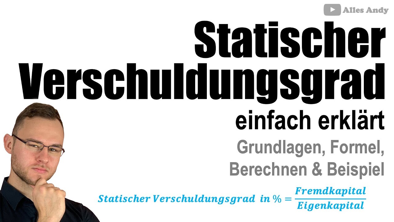 Statischer Verschuldungsgrad Formel berechnen erklärt - YouTube