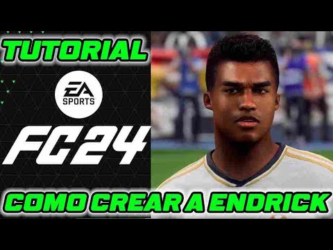 COMO CREAR A ENDRICK EN EA FC 24 | TUTORIAL | FIFA MOD MANAGER | MODS ...