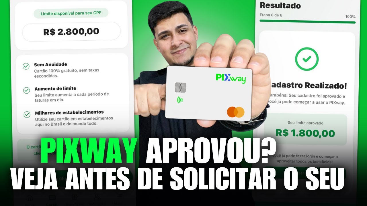 APROVOU NA HORA! PIXWAY CARTÃO DE CRÉDITO PARA NEGATIVADOS CUIDADO ...