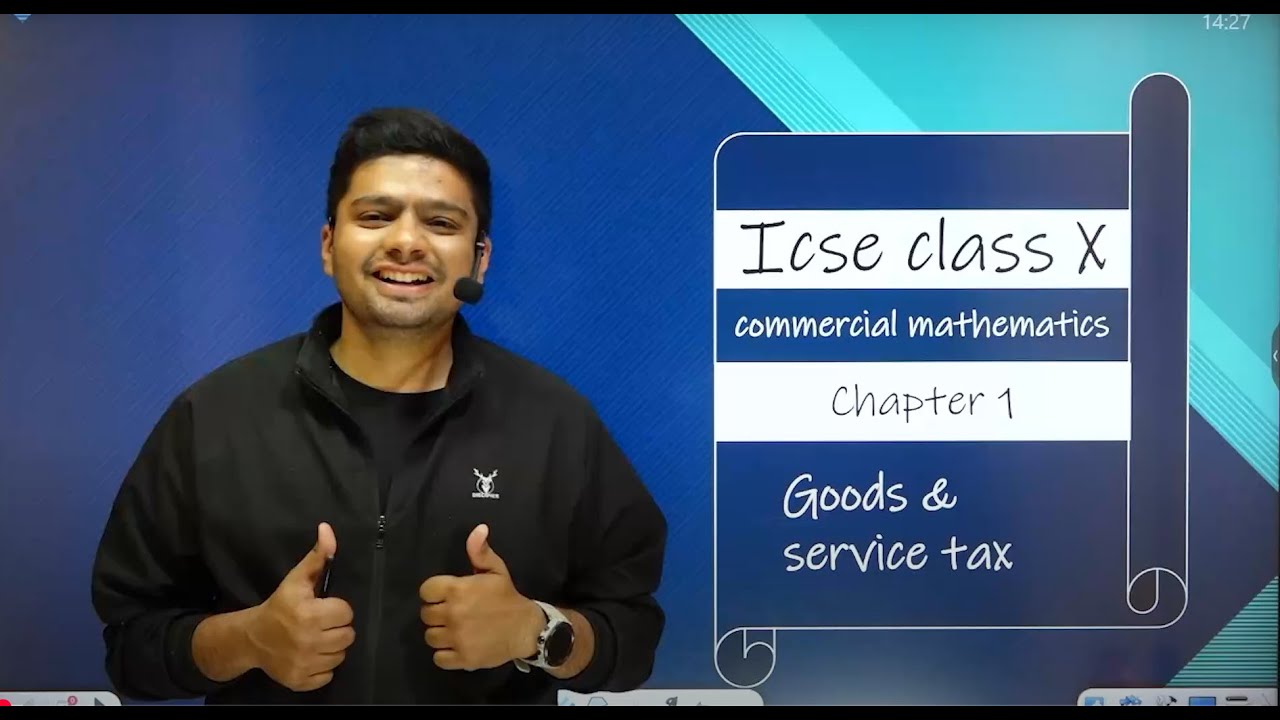 class 10 icse maths full explaination of topic commercial mathematics ...