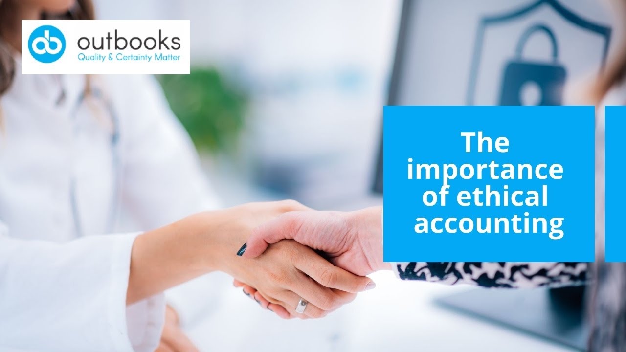 The Importance of Ethical Accounting - YouTube