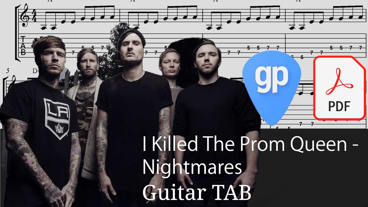 I Killed The Prom Queen - Nightmares Guitar Tabs [TABS] - YouTube