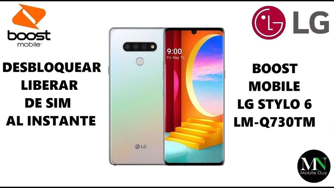 Liberar de SIM al Instante LG Stylo 6 de Boost Mobile Q730TM! - YouTube