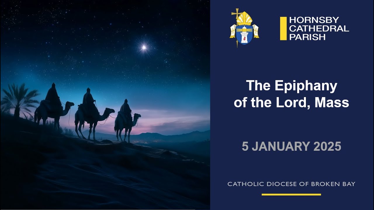 The Epiphany of the Lord, Mass - 5 January 2025 - YouTube