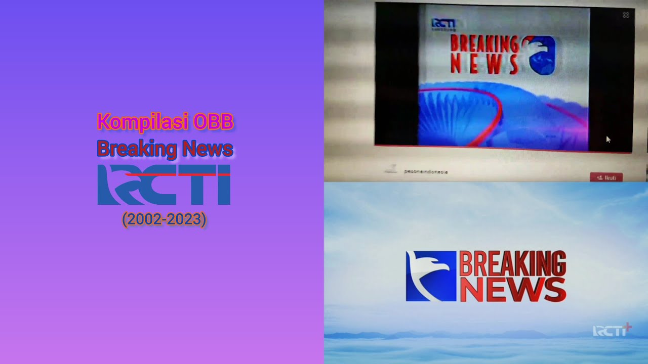 Kompilasi OBB Breaking News di RCTI (2002-2023) - YouTube
