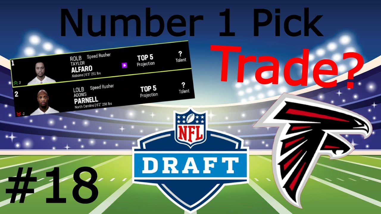 What Should We Do With the Number 1 Overall Pick? | Madden 23 Atlanta ...