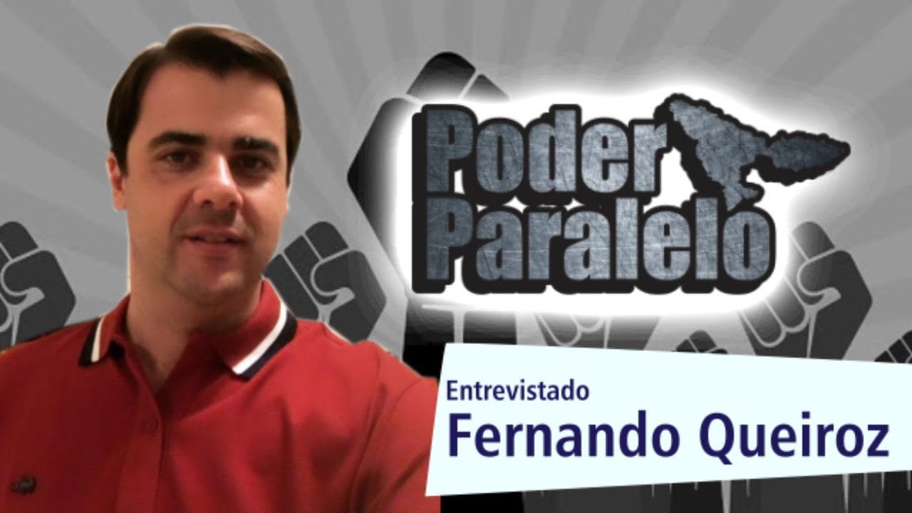 Poder Paralelo - Fernando Queiroz - YouTube