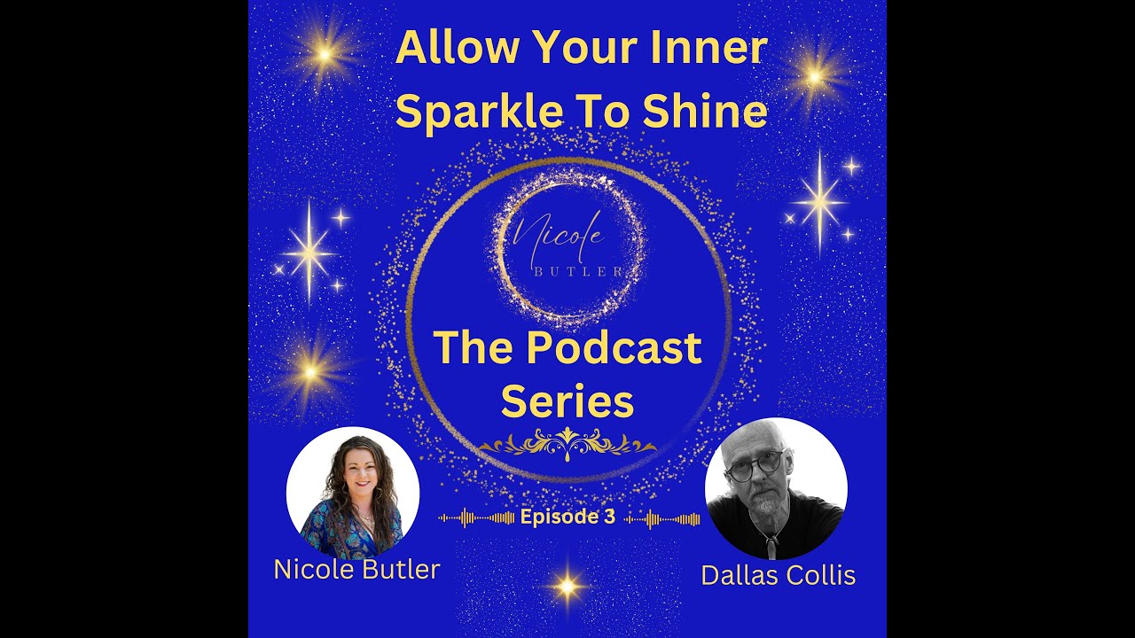 Nicole Butler's Podcast Series Let Your Light Shine with Dallas Collis - YouTube