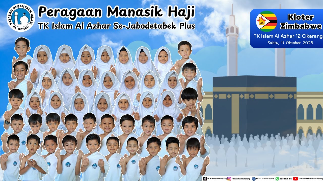 Peragaan Manasik Haji 2025 || TK ISLAM AL AZHAR 12 CIKARANG - YouTube
