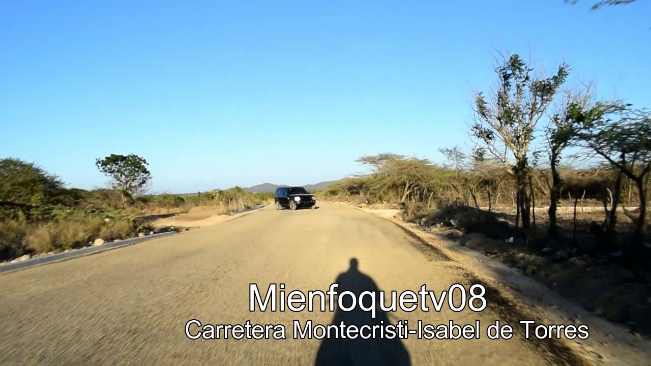 Carretera Playa Popa-Isabel de Torres-Montecristi - YouTube
