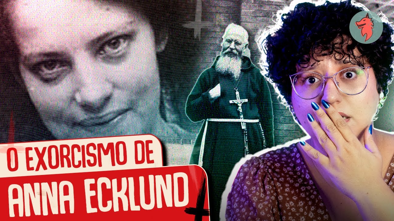 EXORCISMO DE ANNA ECKLUND | CASO SOBRENATURAL - YouTube