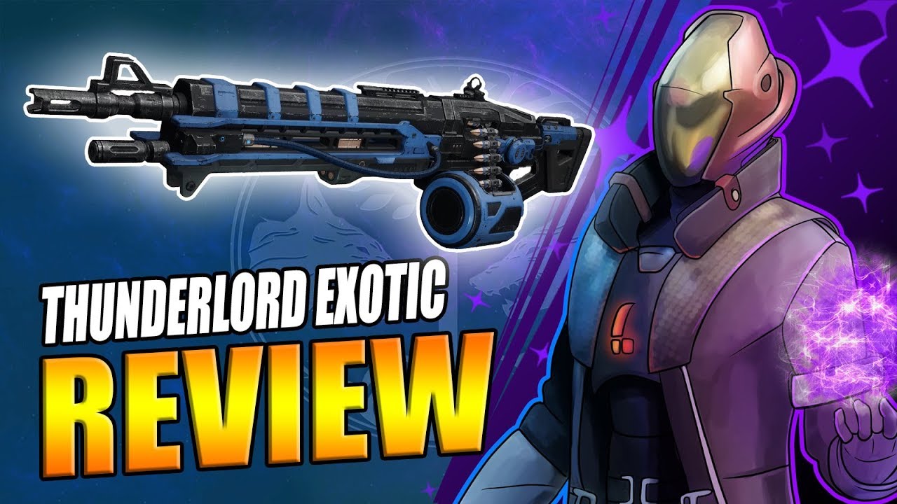 Destiny 2 | Thunderlord Exotic Review - Reigning Thunder & Lightning ...