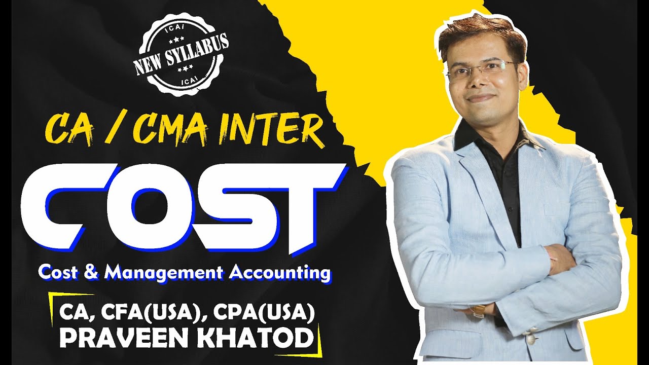 CA Inter | CMA Inter COSTING Regular Batch Demo | Intro and Basics ...