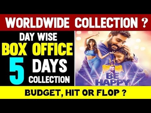 Be happy hit or flop, Be happy 4th day collection, Be happy 4 days ott ...