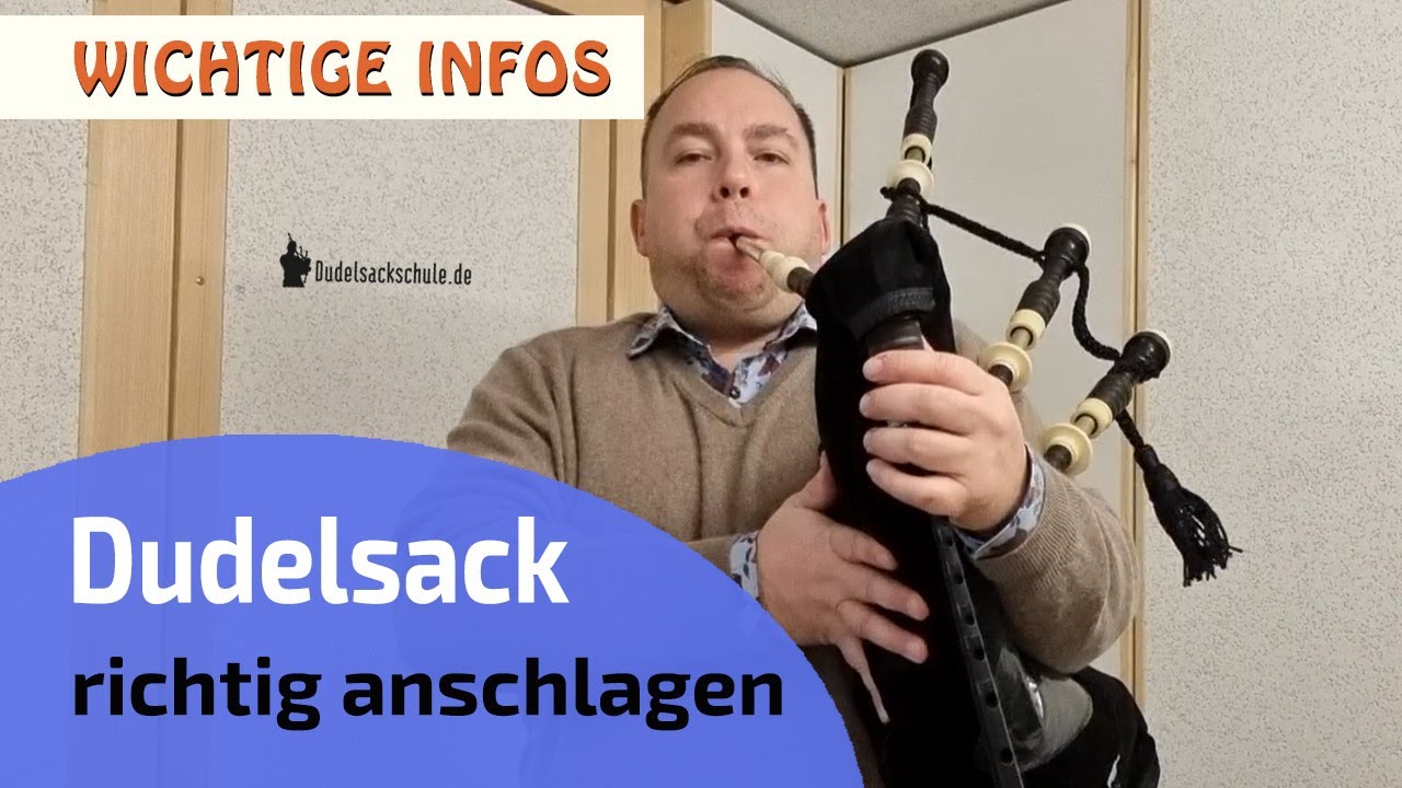 Dudelsack richtig starten | Online Dudelsack Kurs | Dudelsackschule.de ...