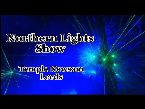 The Northern Lights Show. Temple Newsam. Leeds - YouTube