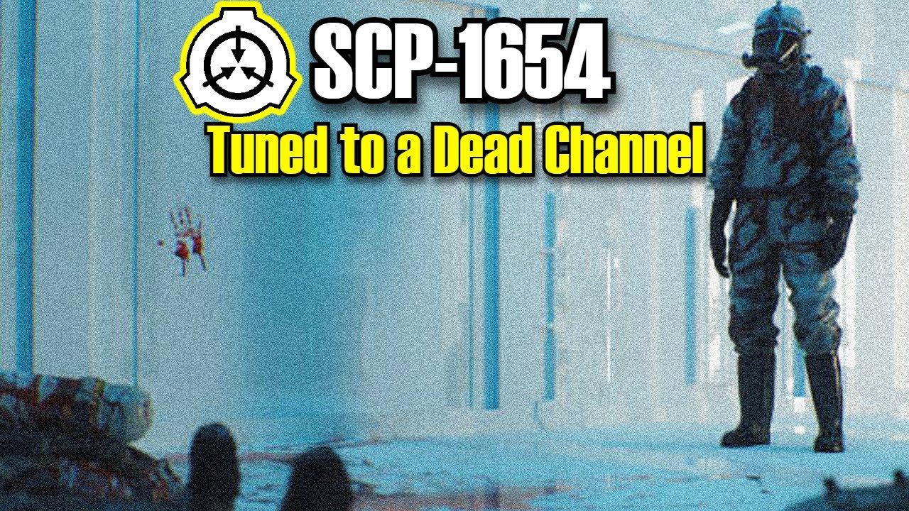 SCP-1654 Tuned to a Dead Channel | Threat level Aleph (SCP Foundation ...