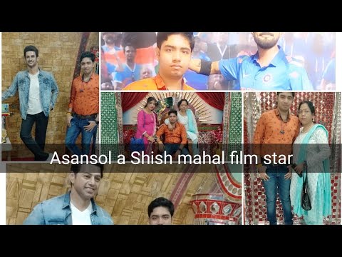 Asansol a Shish Mahal a Film star ke dekhlam #youtuber #youtubevideos #Ayussingha - YouTube