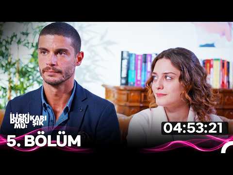 İlişki Durumu Karışık 5. Bölüm HD (Ekstra Uzun Bölüm)
