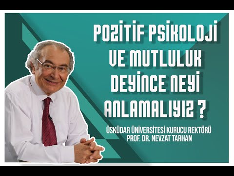 Pozitif psikoloji ve mutluluk deyince neyi anlamalıyız? | Konya Büyükşehir