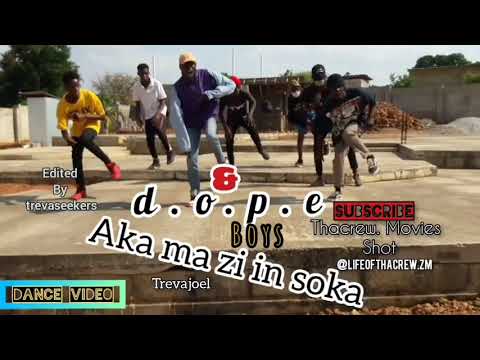 Corn bizzo & Dope boys - ama zi ni soka ( dance video )choreography by @lifeofthacrew.zm
