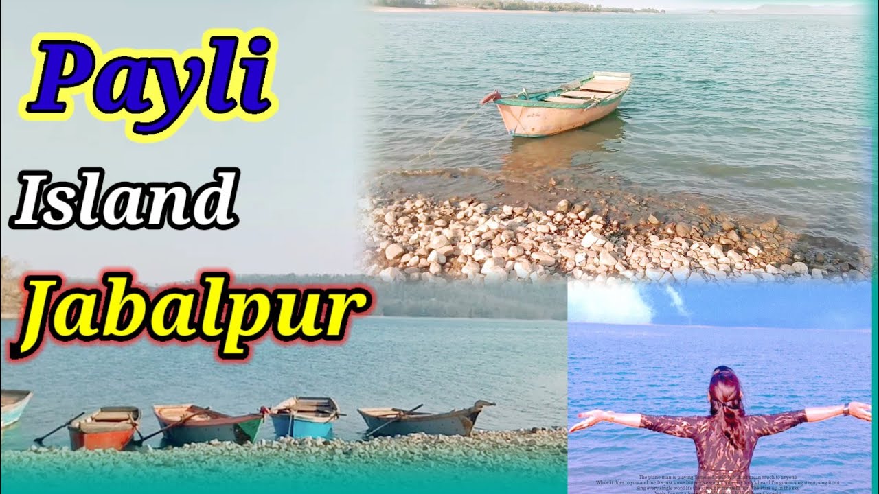 Payli ! Most Beautiful Place Near Jbp (Bargi)! Beautiful Payli Eco ...