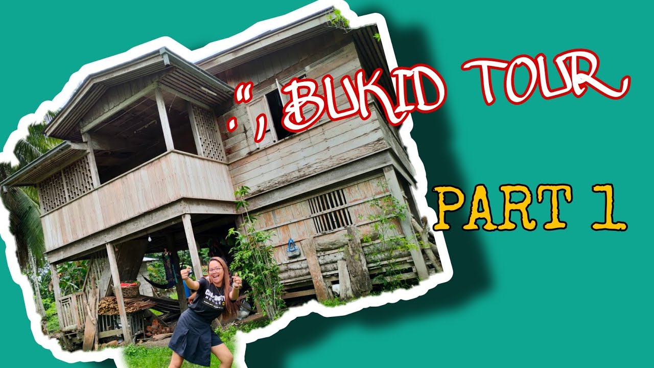BUKID TOUR (PART 1) - YouTube