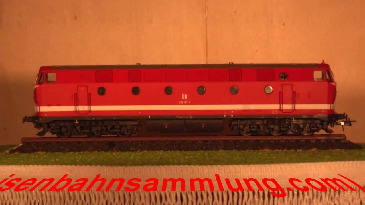 Baureihe 219 Brawa ( BR 219 197-1 DR ) 1/4 - YouTube