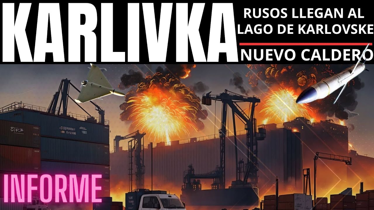 CONTINUAN EXITOS AHORA RUSOS EN KARLIVKA / NUEVO CALDERO/ BATALLAS POR VOVCHANSK +DETALLES ...