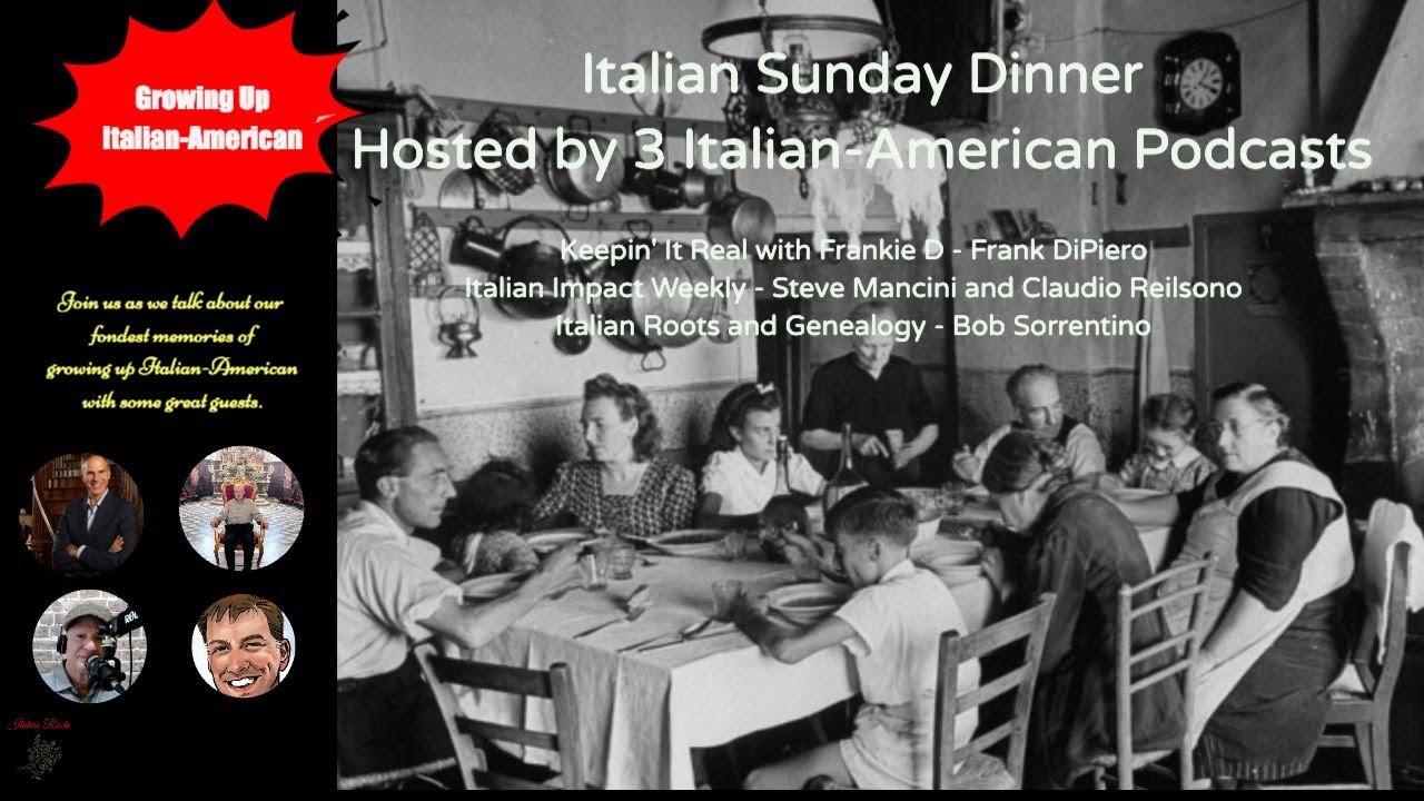 Growing Up Italian-American Italian Sunday Dinner ...
