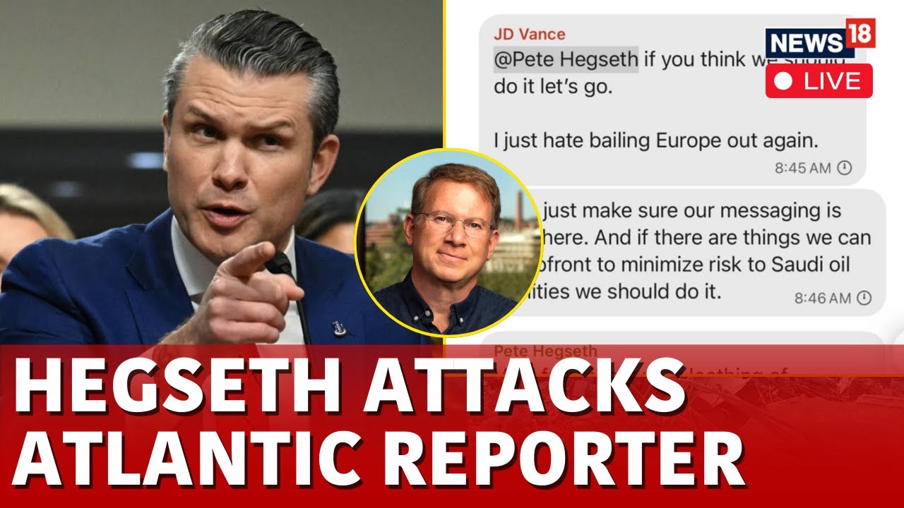 Pete Hegseth Blasts At Atlantic Reporter Goldberg After Group Chat ...