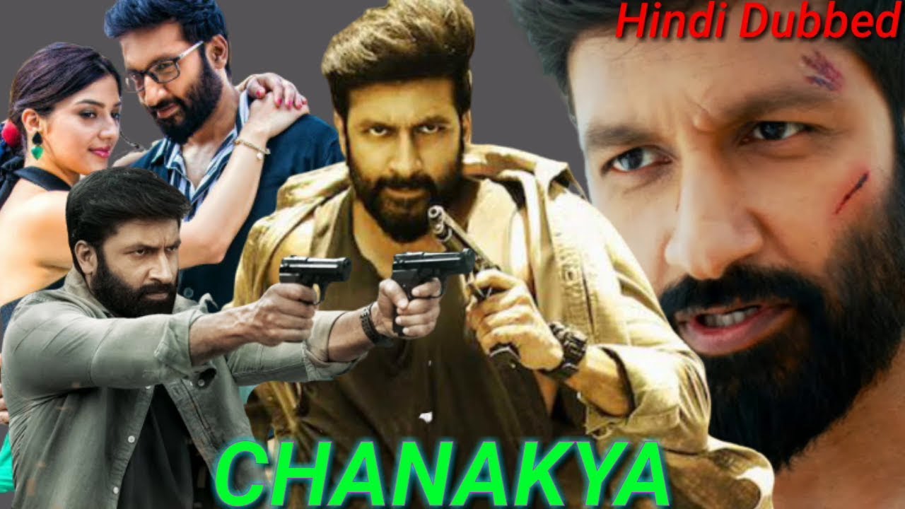 Chanakya Hindi Dubbed Movie , Chanakya Movie In Hindi , Gopichand New ...