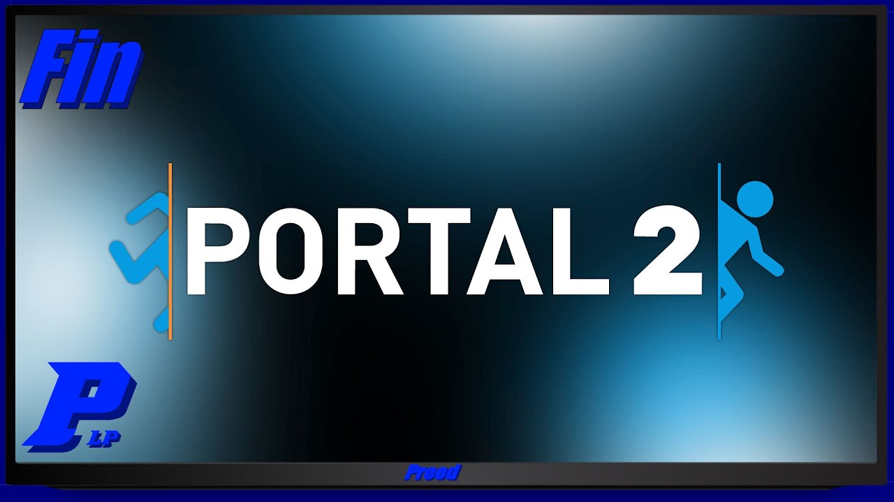 Portal 2 #12 Finale - Setting things right (PC) ( PLP ) - YouTube