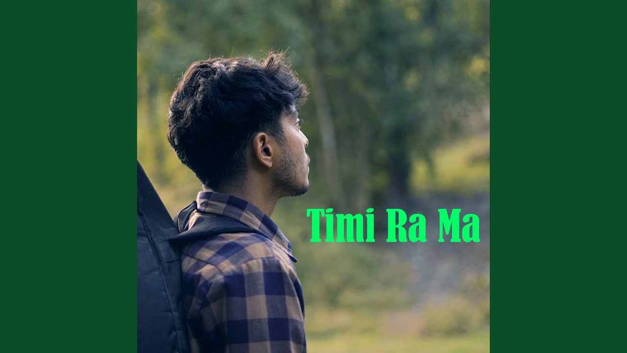Timi ra Ma - YouTube