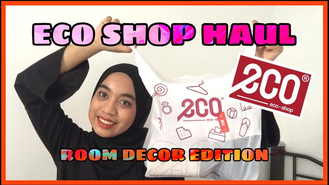 ECO SHOP RM2 HAUL | EP1 ROOM DECOR EDITION - YouTube