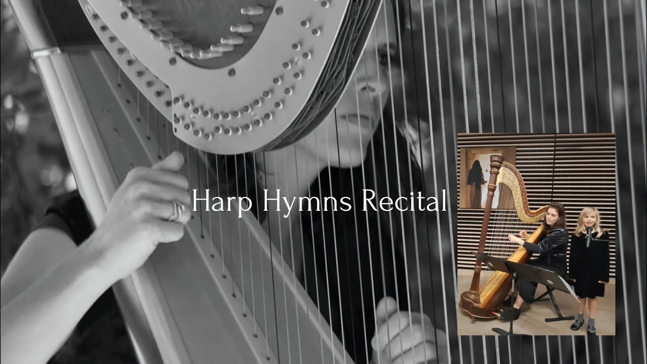Harp Hymns Recital - YouTube